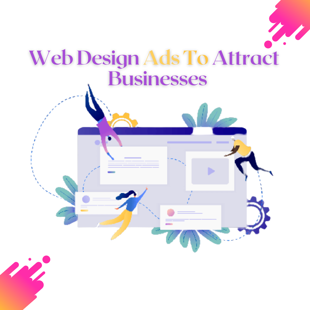 5 Strategies for Web Design Ads To Attract Businesses with AHIT